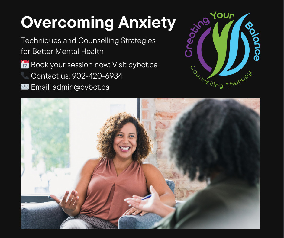 Overcoming Anxiety: Techniques and Counselling Strategies for Better ...